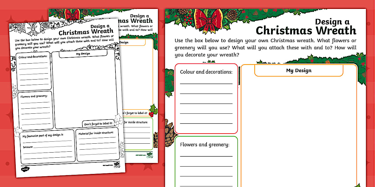 Design a Christmas Wreath Worksheet (teacher made) - Twinkl