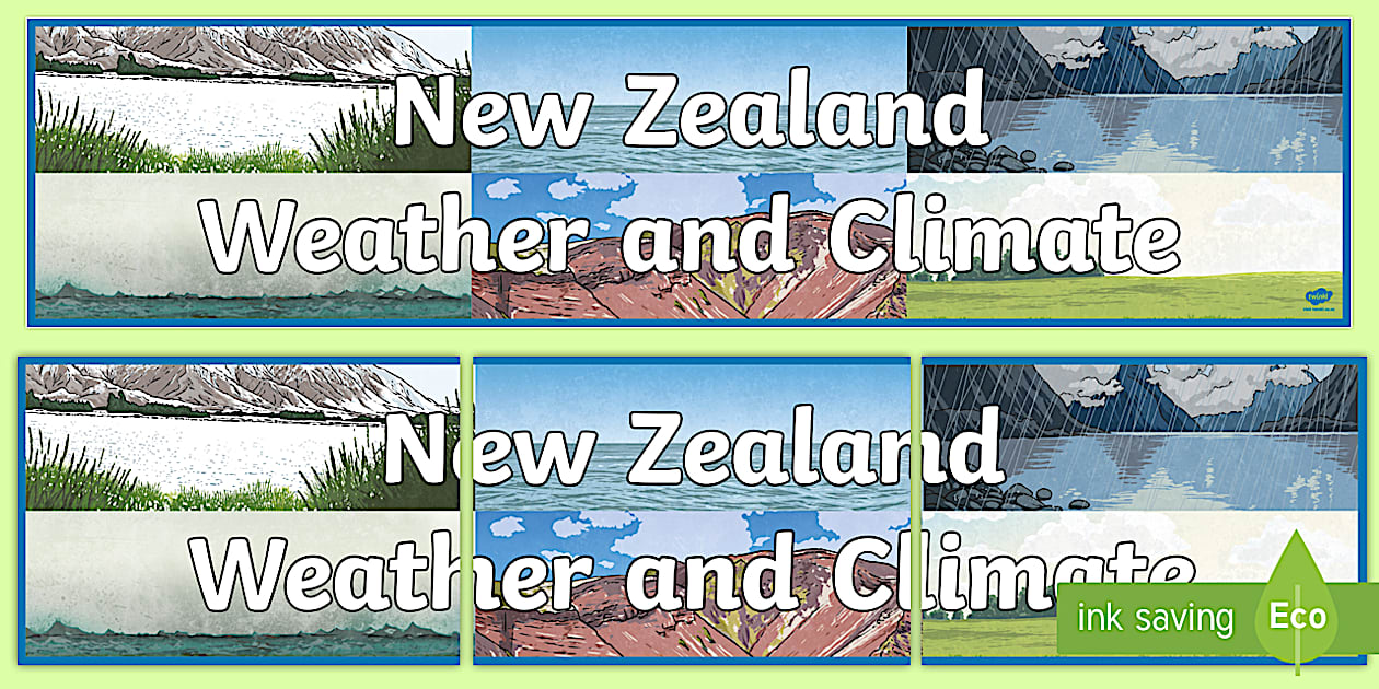 Weather and Climate in New Zealand Banner - Twinkl