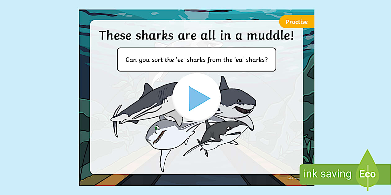 ee and ea – Shark Sorting Activity - Twinkl