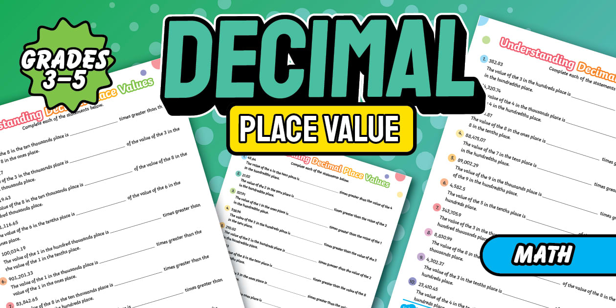 Understanding Decimal Place Values Differentiated Worksheets