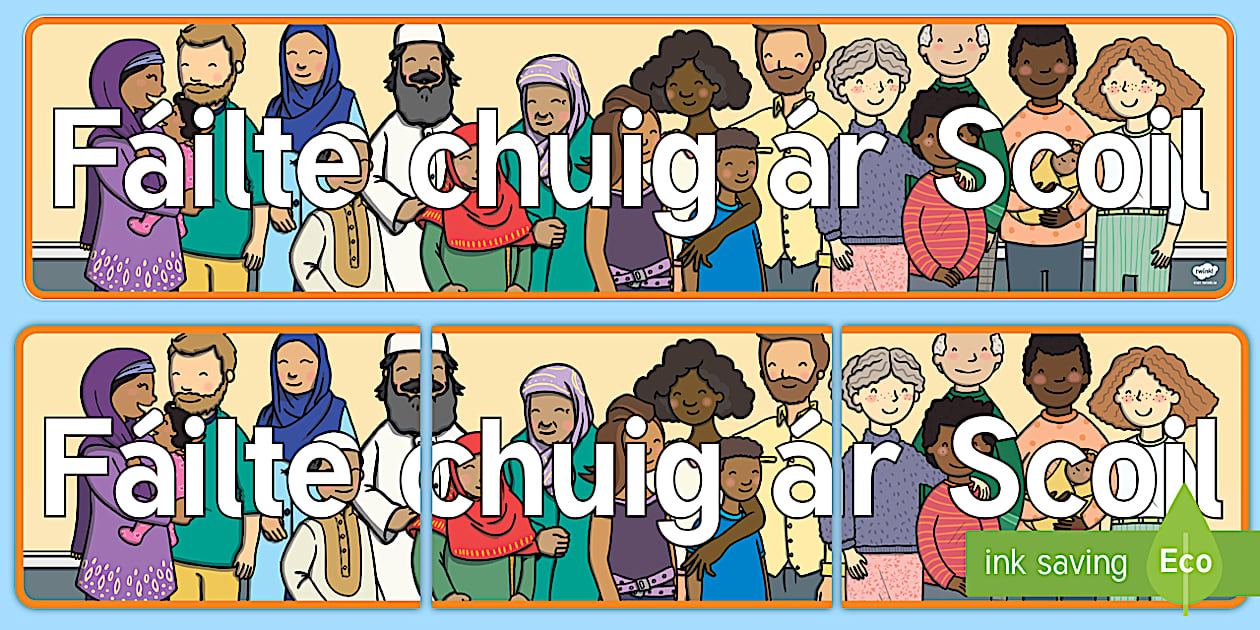 Welcome to our School Banner Gaeilge