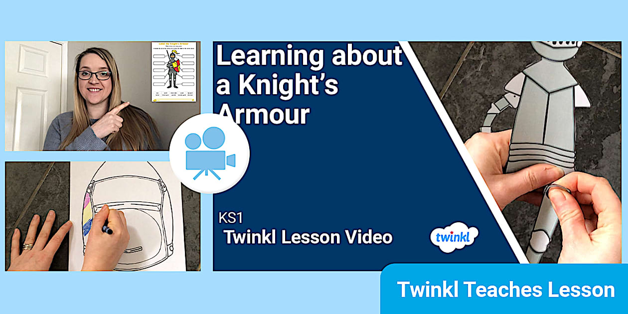 KS1 (Ages 5-7) History: Knight’s Armour Video Lesson