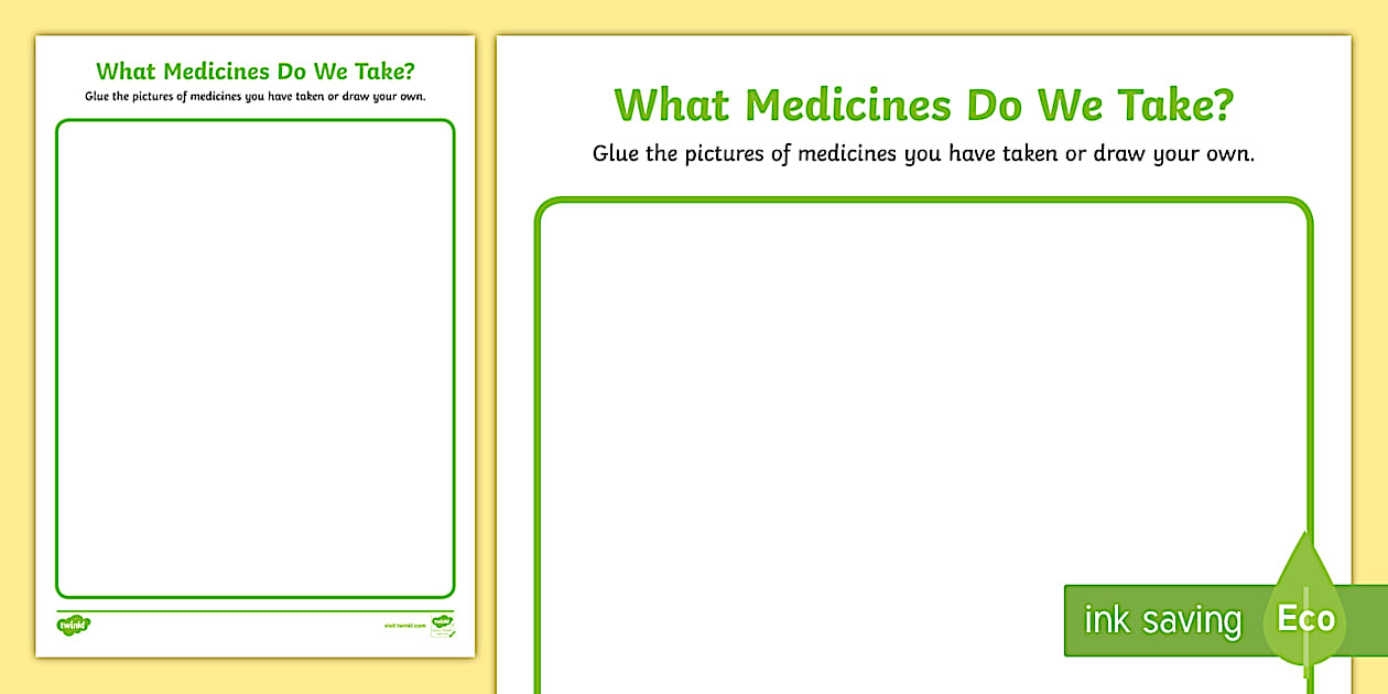 What Medicines Do We Take (teacher made) - Twinkl