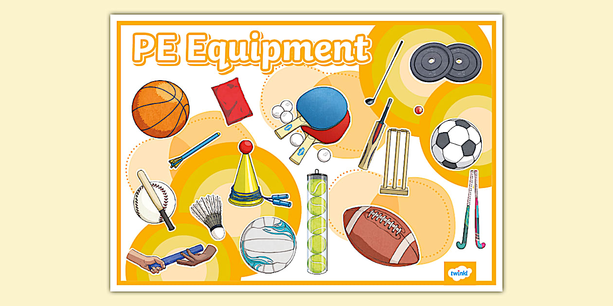 PE Equipment Display Poster (teacher made) - Twinkl