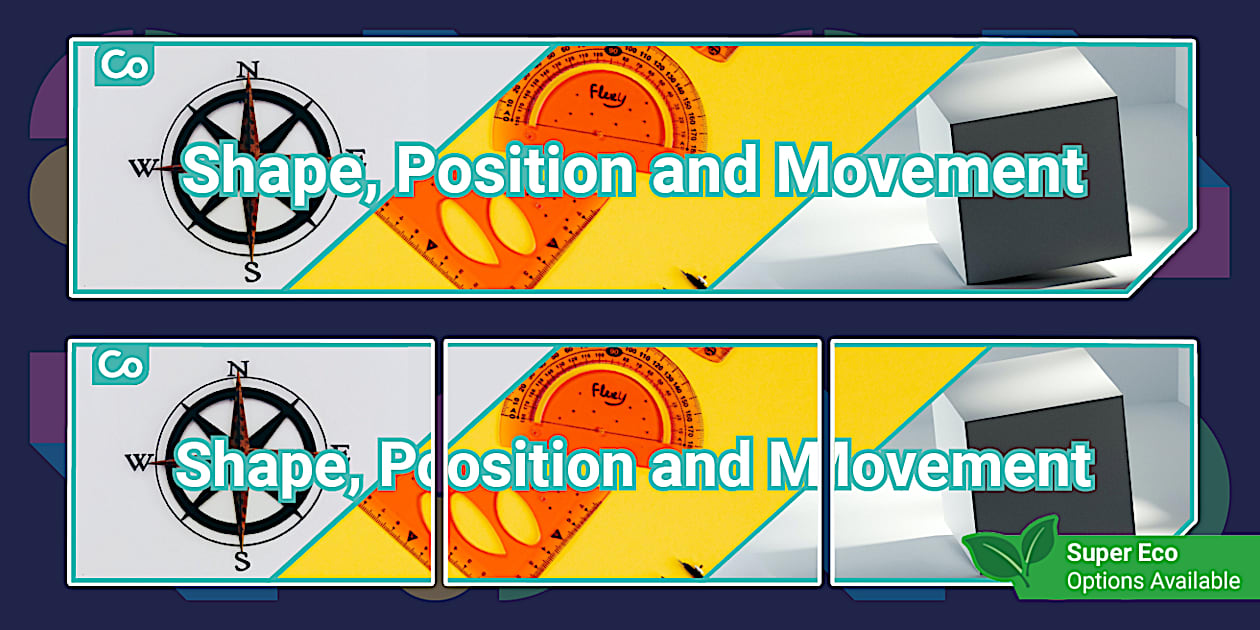 Shape, Position and Movement Display Banner (Teacher-Made)
