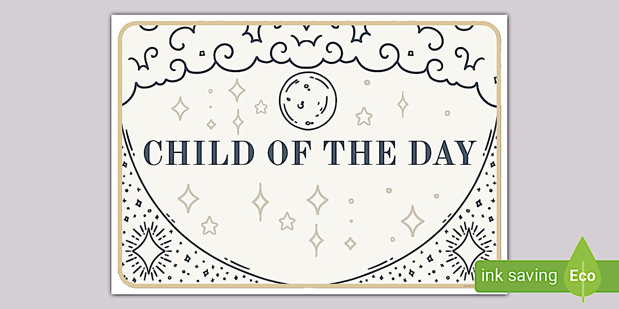 Child of the Day Display Poster (teacher made) - Twinkl