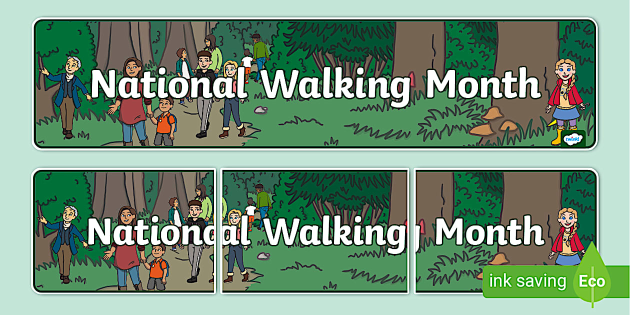 National Walking Month Display Banner (professor feito)