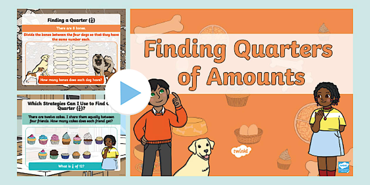 Finding a Quarter of a Number PowerPoint (teacher made)