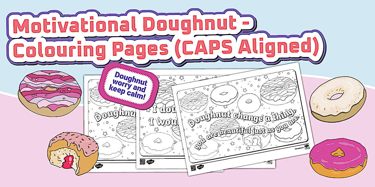 Foundation Phase Life Skills - Motivational Doughnut - Colouring Pages ...