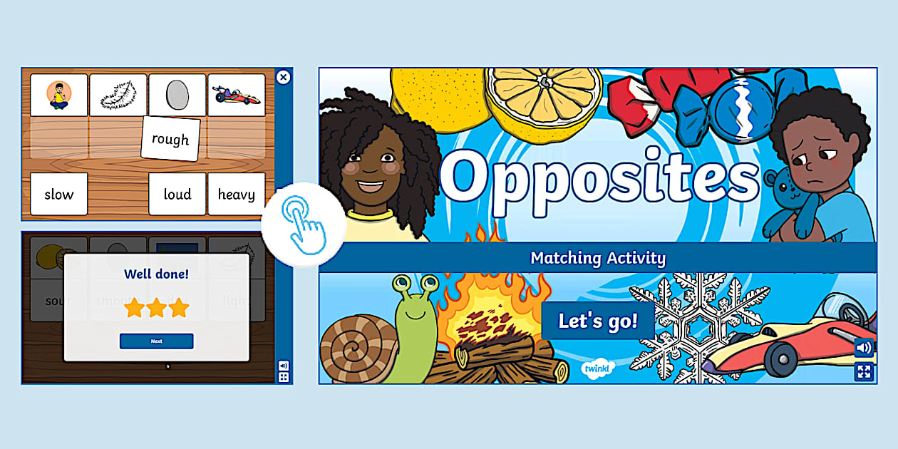 Opposites Interactive Matching Activity - Twinkl