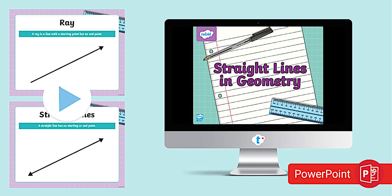 Straight Lines in Geometry PowerPoint - Twinkl