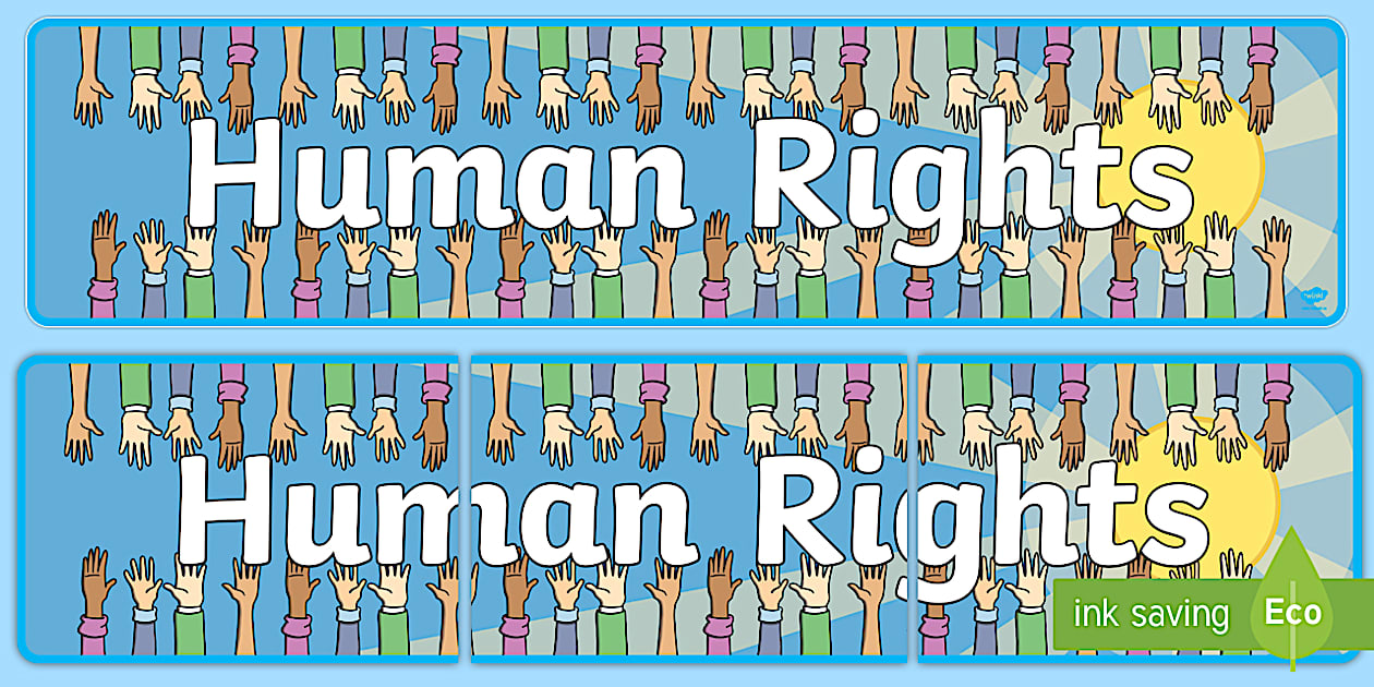 Human Rights Day Display Banner (teacher made) - Twinkl