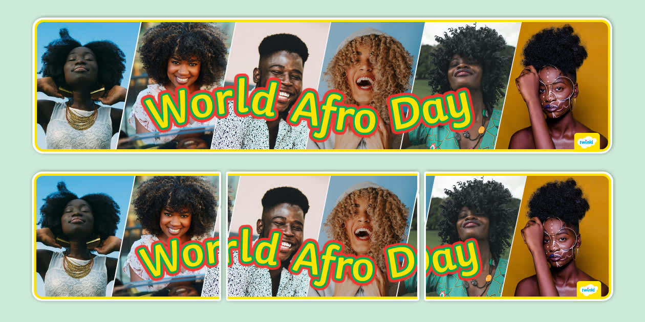 World Afro Day Photo Display Banner (teacher made) - Twinkl