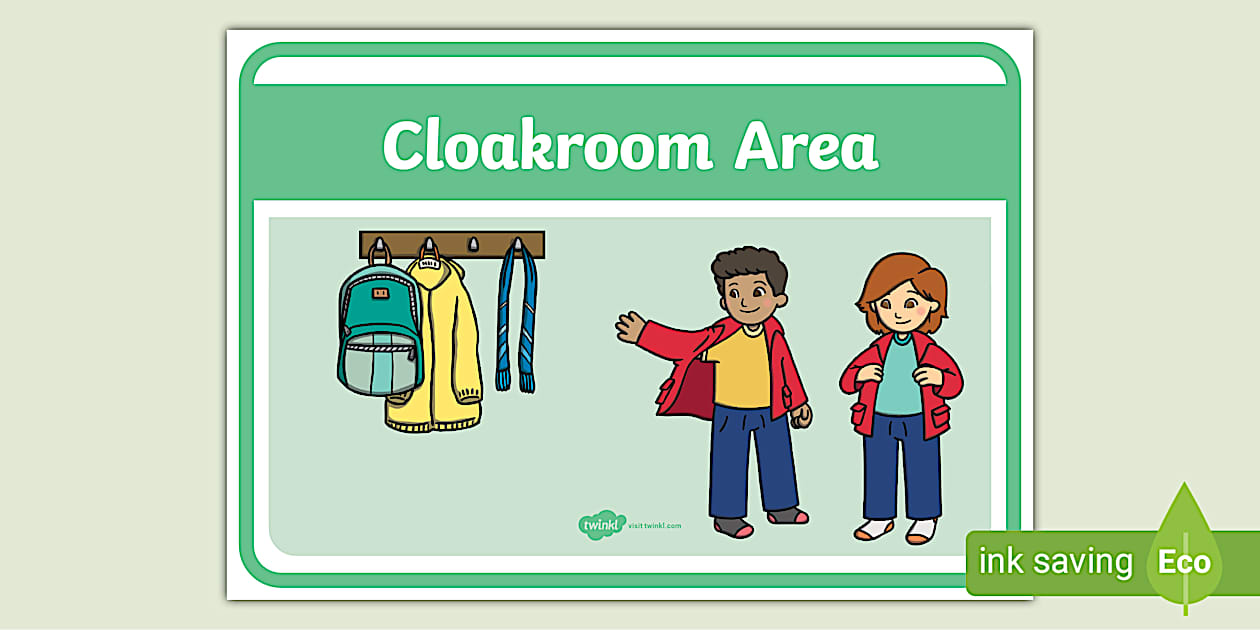 👉 Cloakroom Area Sign - Twinkl