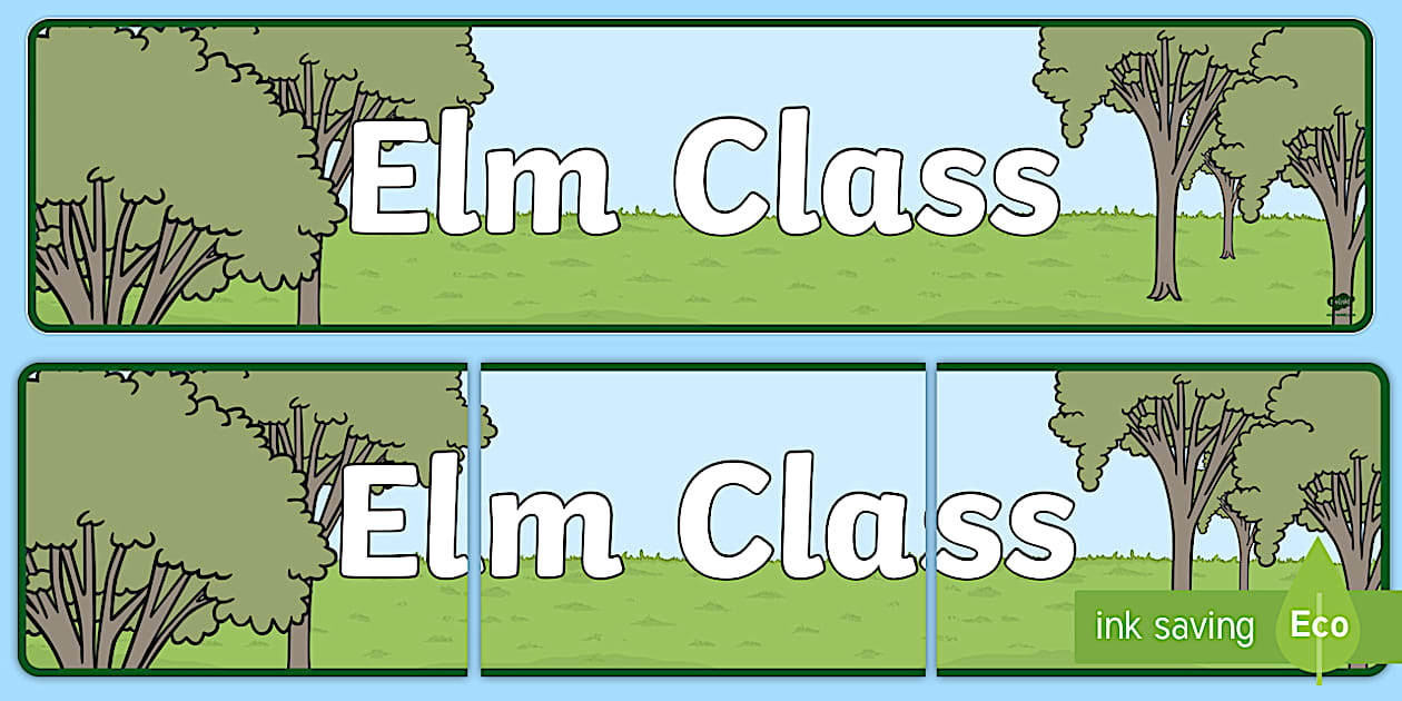 Elm Tree Themed Classroom Display Banner - Elm Tree Themed Classroom ...