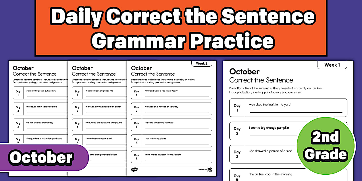 Second Grade October Correct the Sentence Grammar Practice