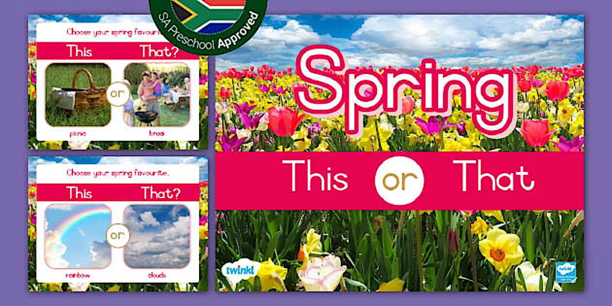 Spring: This or That? PowerPoint (teacher made) - Twinkl