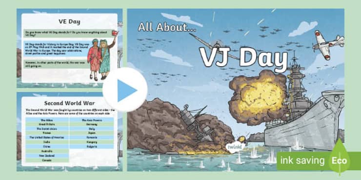 VJ Day 2023 - Event Info & Teaching Resources - Twinkl