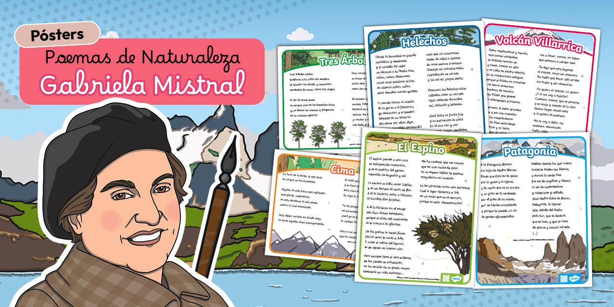 Póster | Poemas de | Naturaleza | Gabriela Mistral - Twinkl
