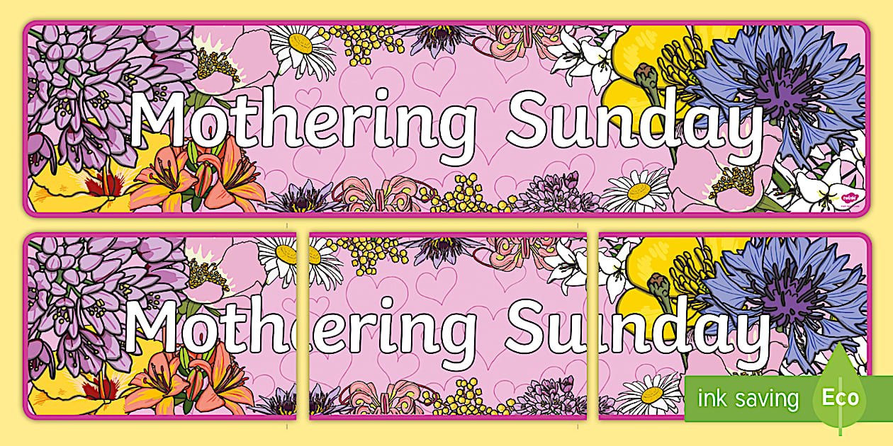 Mothering Sunday Display Banner (teacher made) - Twinkl