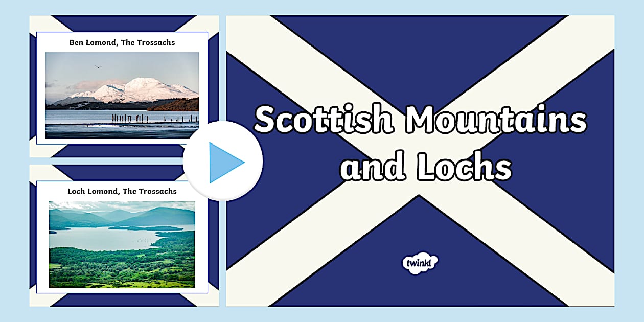 Scottish Mountains and Lochs Photo PowerPoint (Teacher-Made)