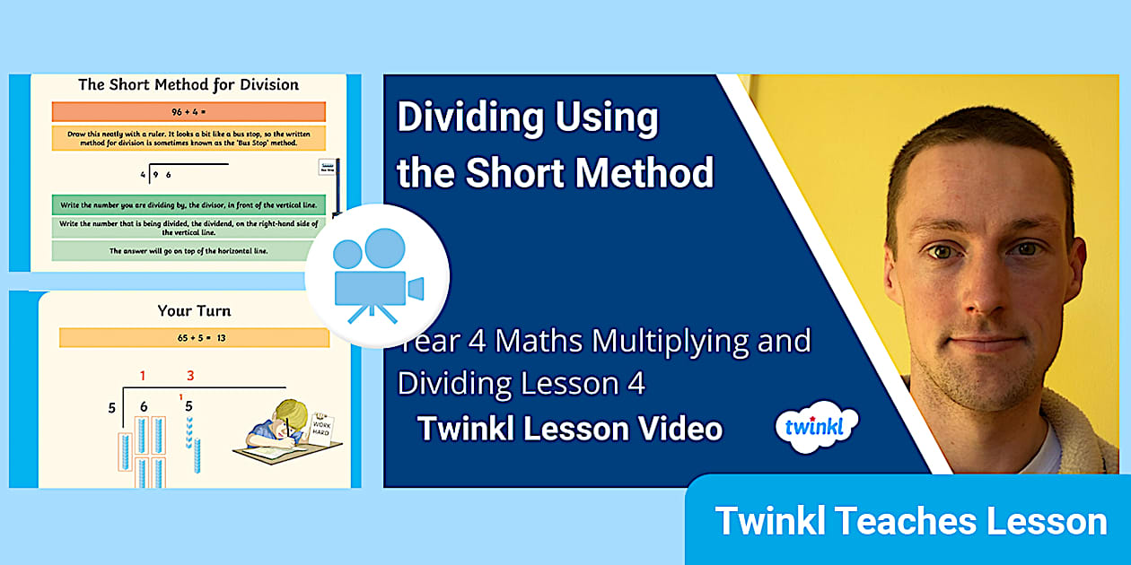 👉 Year 4 (Ages 8-9) Multiplying and Dividing: Video Lesson 4