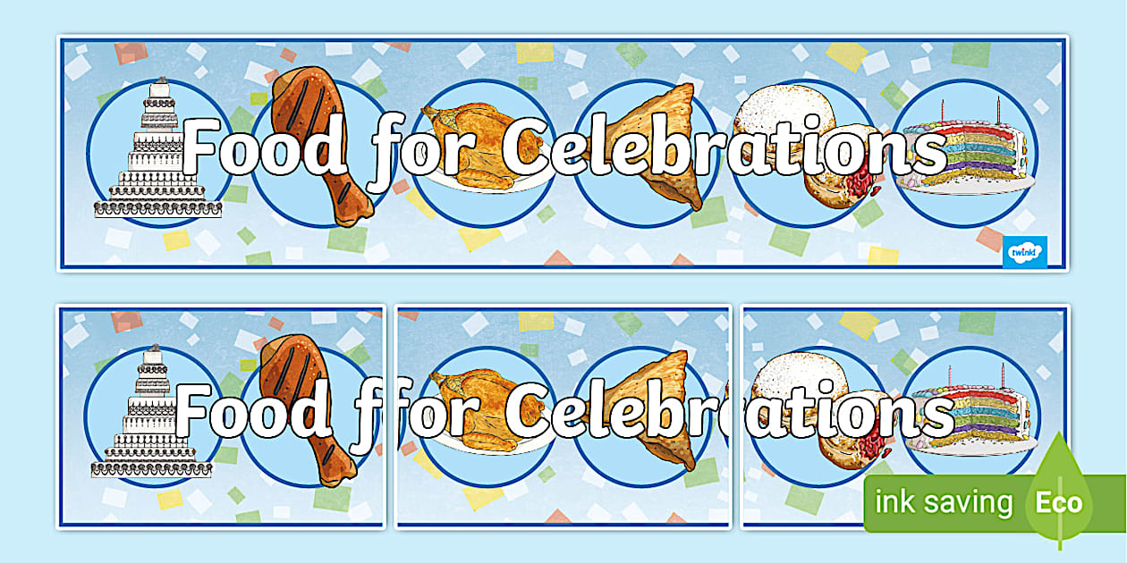 Food for Celebrations Display Banner (Teacher-Made) - Twinkl