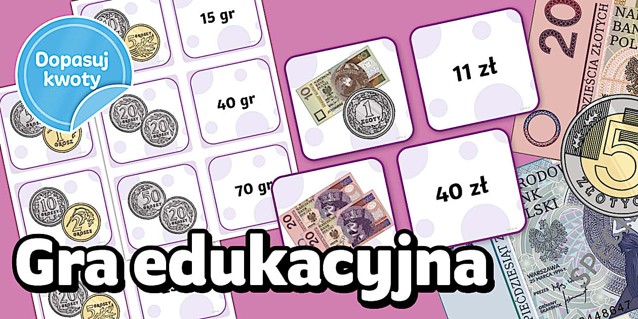 Dopasuj kwoty | Pieniądze | Gra edukacyjna (teacher made)