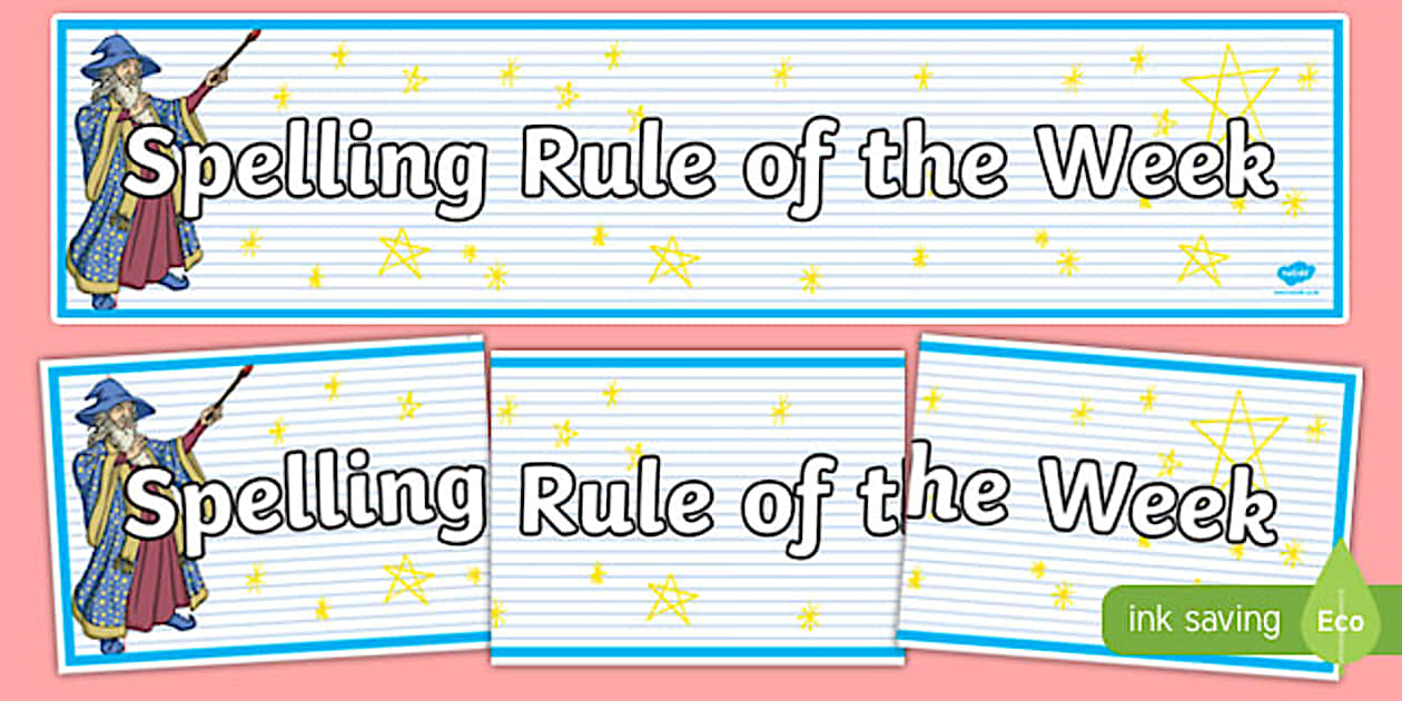 Cursive Spelling Rule of the Week Display Banner - Twinkl