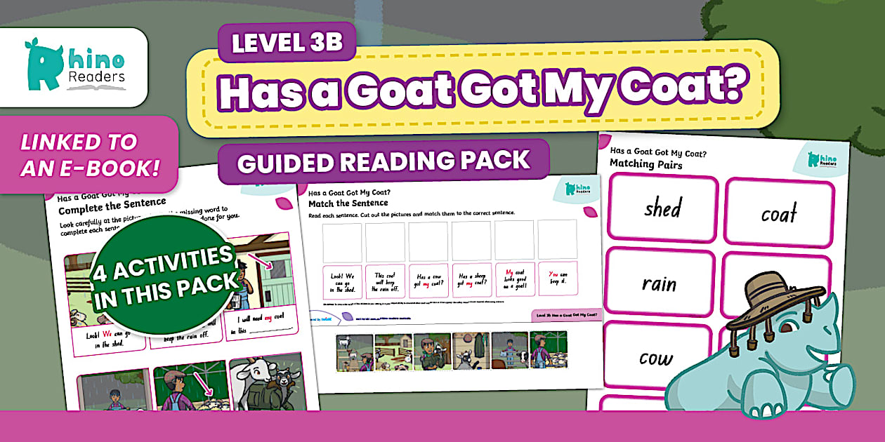 Level 3b Has a Goat Got My Coat? Guided Reading Pack