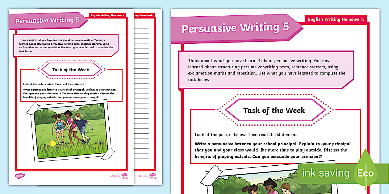 English Writing Homework Persuasive Writing 5 3rd/4th Class