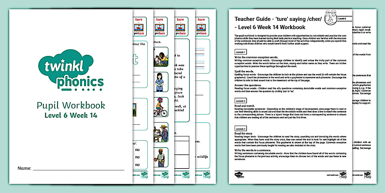 'ture' saying /cher/ Level 6 Week 14 Phonics Workbook – KS1