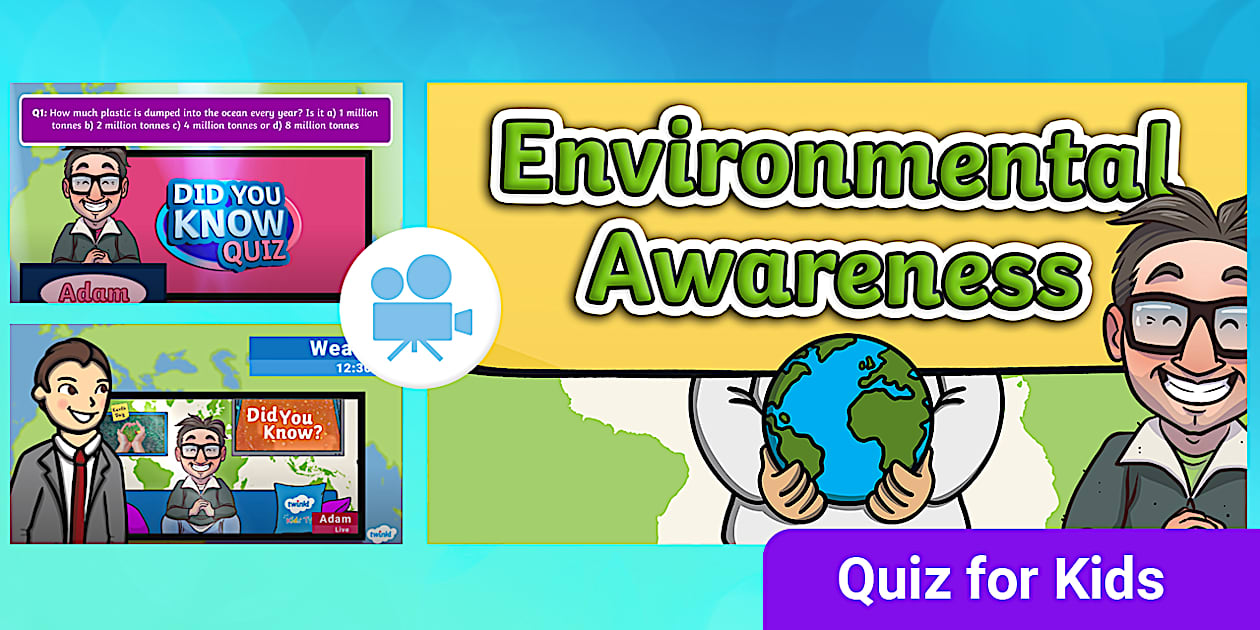 Environmental Awareness Quiz for Kids | Quizzes | Parents