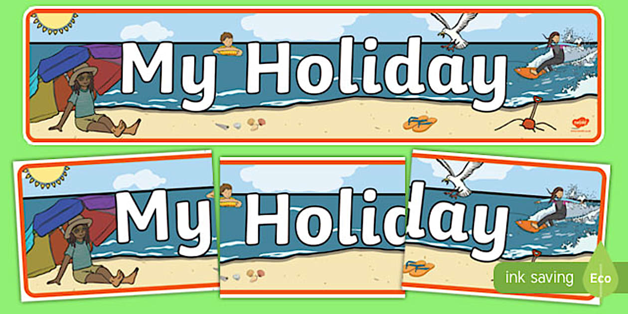 My Holiday Display Banner (teacher made) - Twinkl