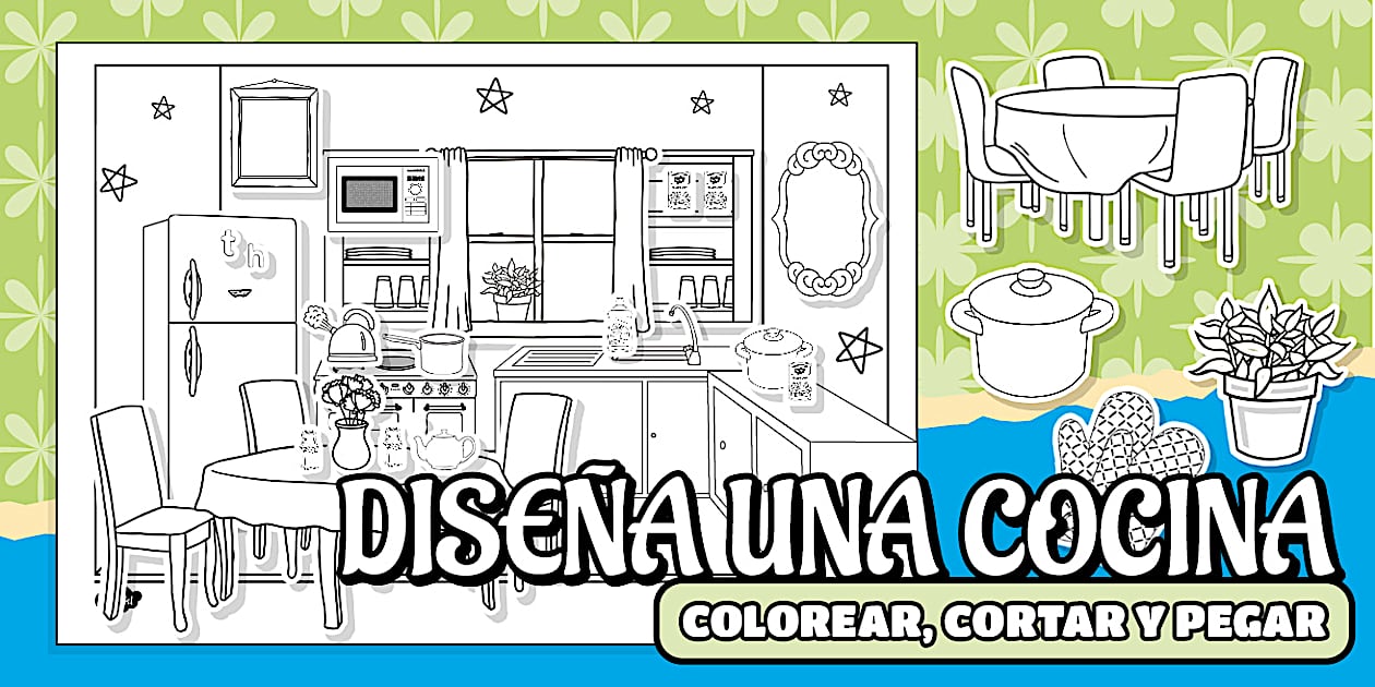 Ficha de actividad: Colorear, cortar y pegar - Diseña una cocina