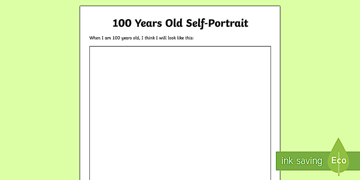 100 Years Old Self-Portrait Worksheet / Worksheet - Twinkl