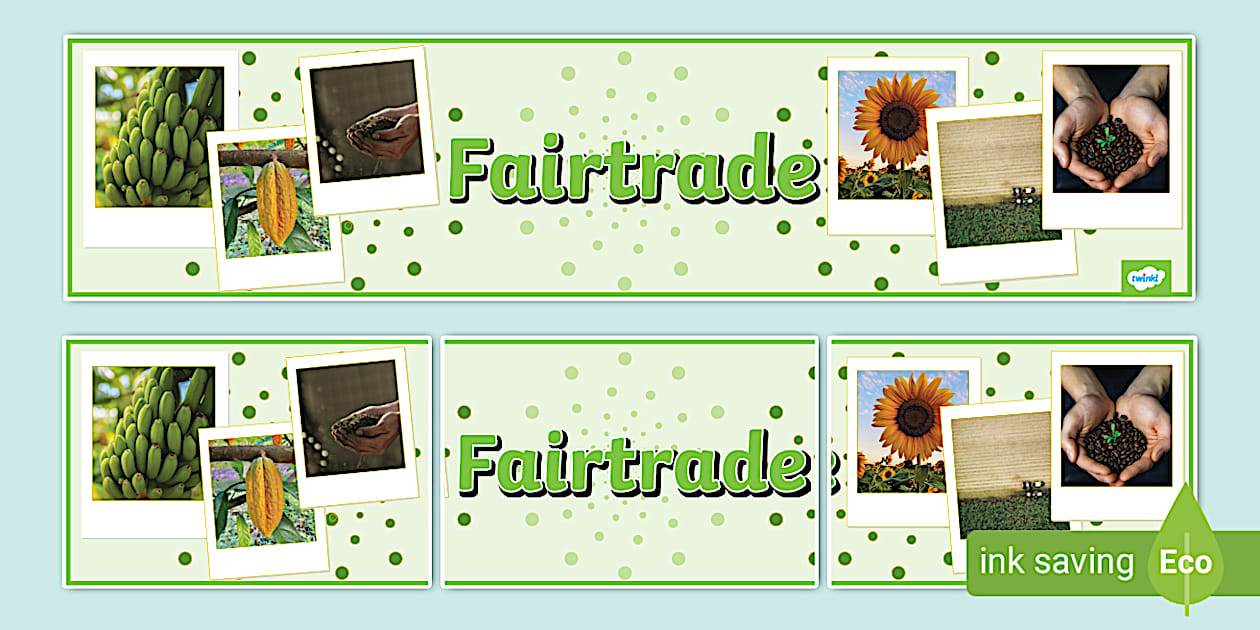 Fairtrade Photo Display Banner (Teacher-Made) - Twinkl