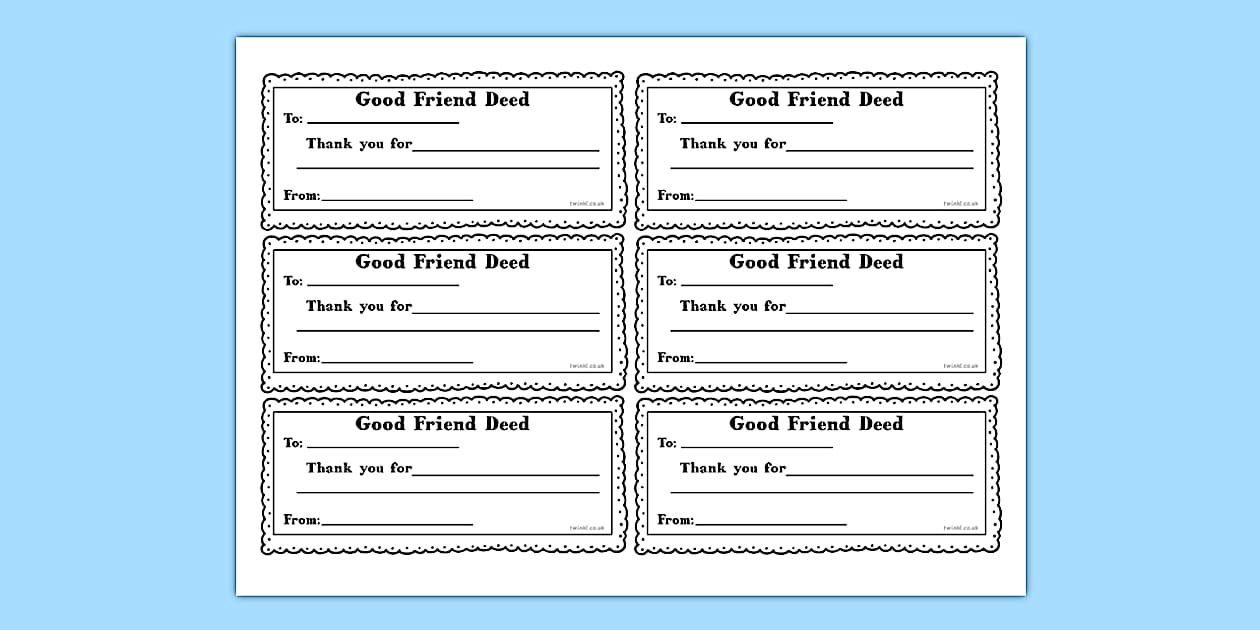 Editable Good Friend Deed Slip and Box Label (teacher made)