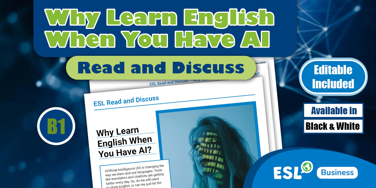 Why Learn English When You Have AI? [Adults, B1]