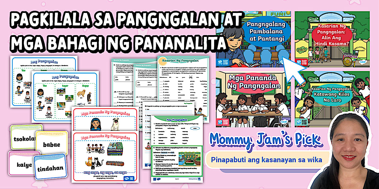 Pagkilala sa Pangngalan at mga Bahagi ng Pananalita