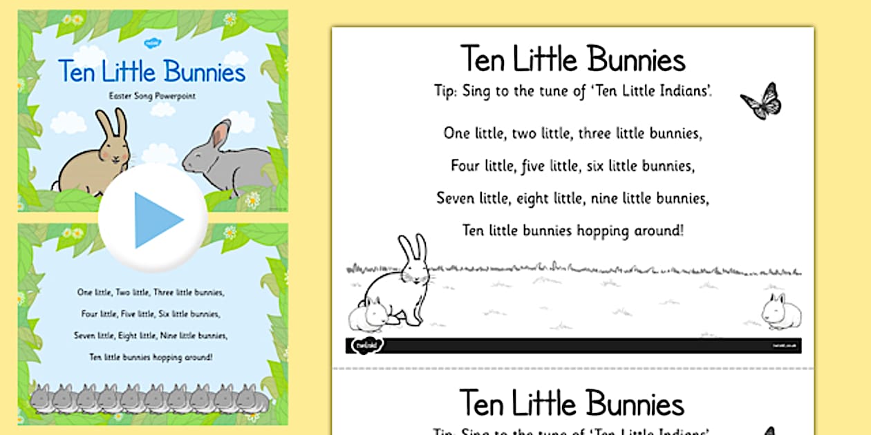 Ten Little Bunnies Easter Song Sheet and PowerPoint - easter