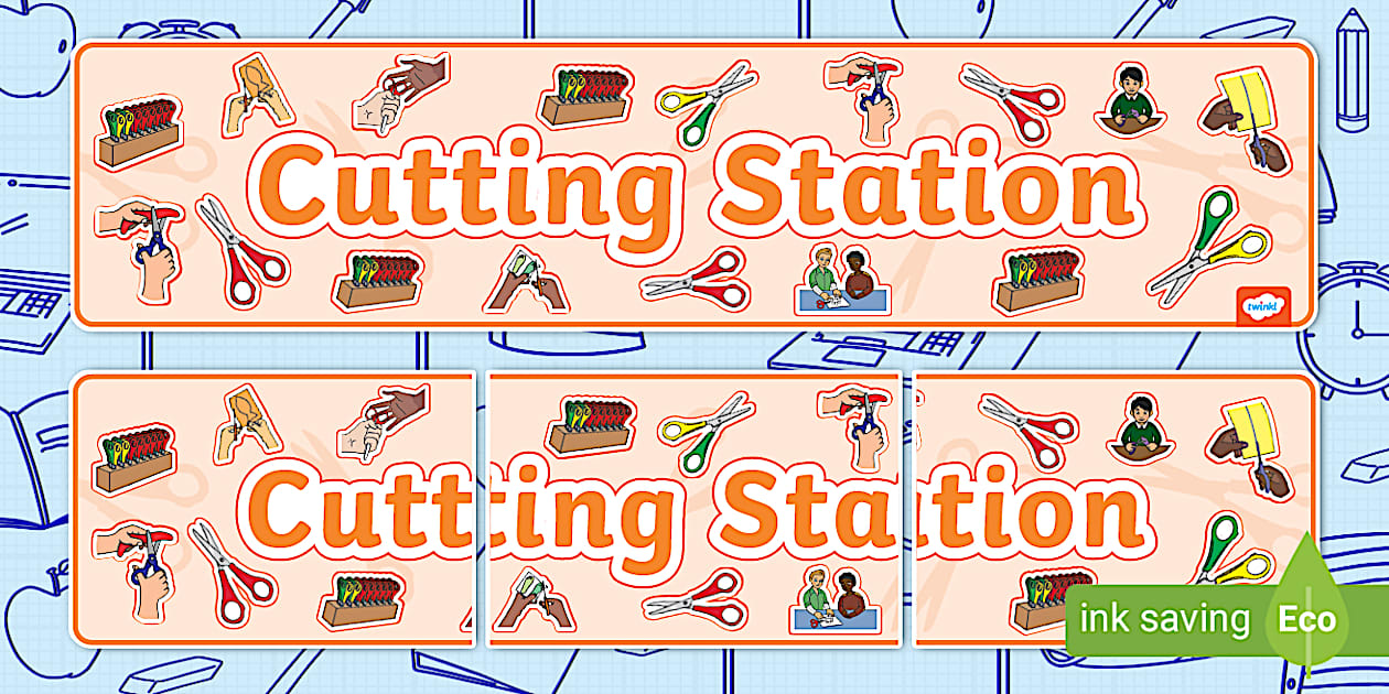 Cutting Station Display Banner - KS1 (teacher made) - Twinkl