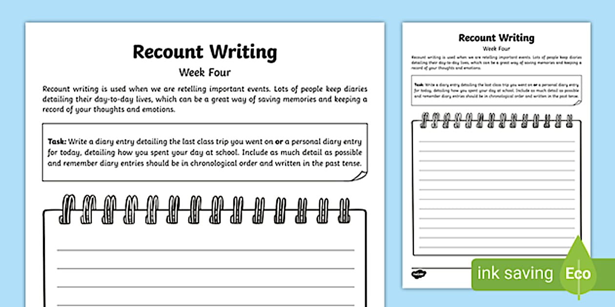 Recount Writing Week Four Homework - Worksheet - Twinkl