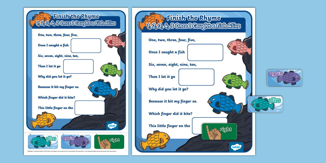 Finish the Rhyme: 1, 2, 3, 4, 5 Once I Caught a Fish Alive Worksheet