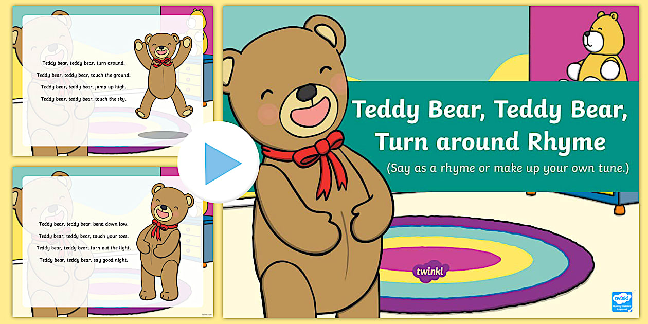 Teddy Bear, Teddy Bear, Turn Around Rhyme PowerPoint