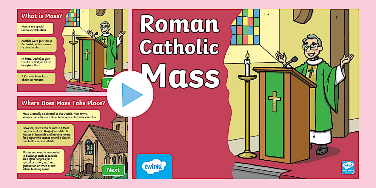 Roman Catholic Mass PowerPoint Catholic Schools' Week