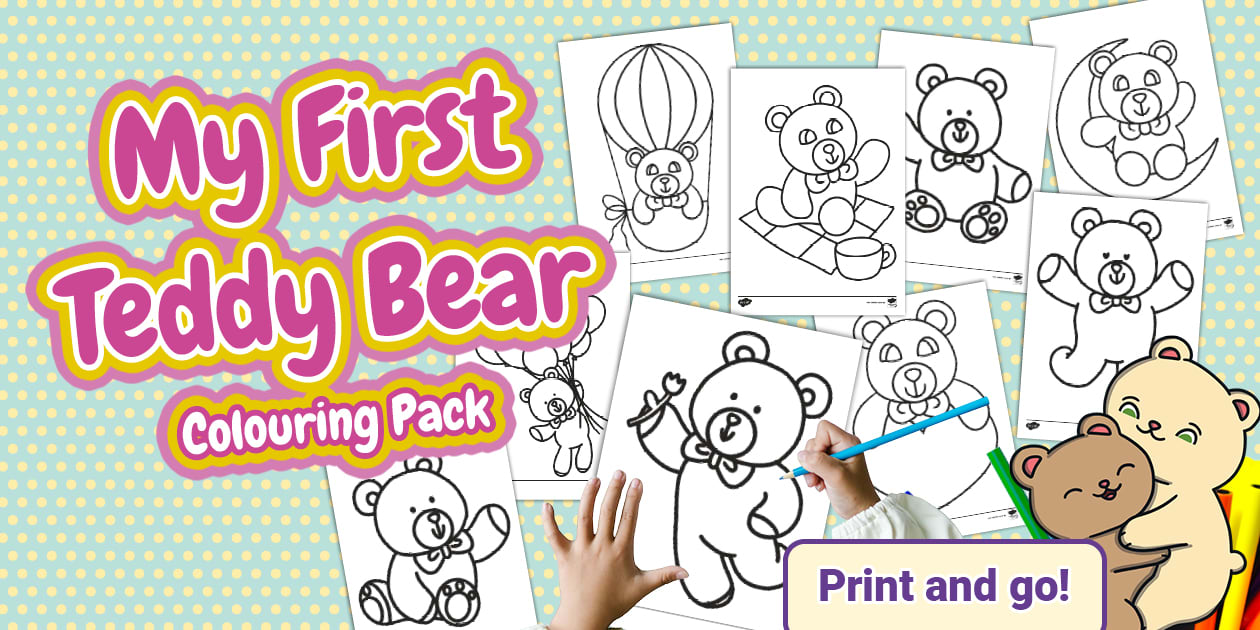 My First Teddy Bear Colouring Pack - Twinkl