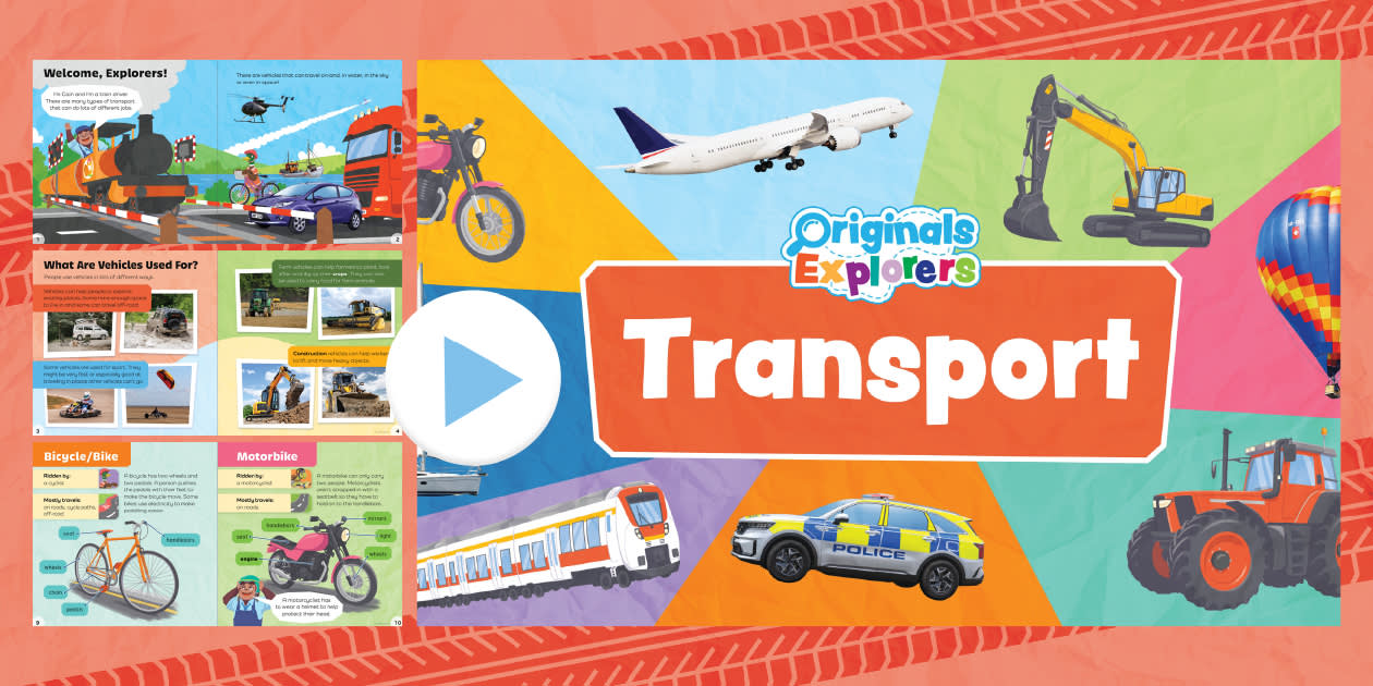 Originals Explorers: Transport PowerPoint (teacher made)