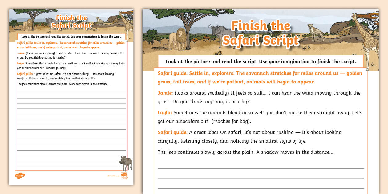Intermediate Phase English - Finish the Safari Script - Writing Template (CAPS