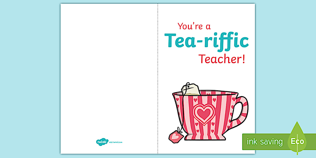 You're a Teariffic Teacher Card | Twinkl USA (teacher made)